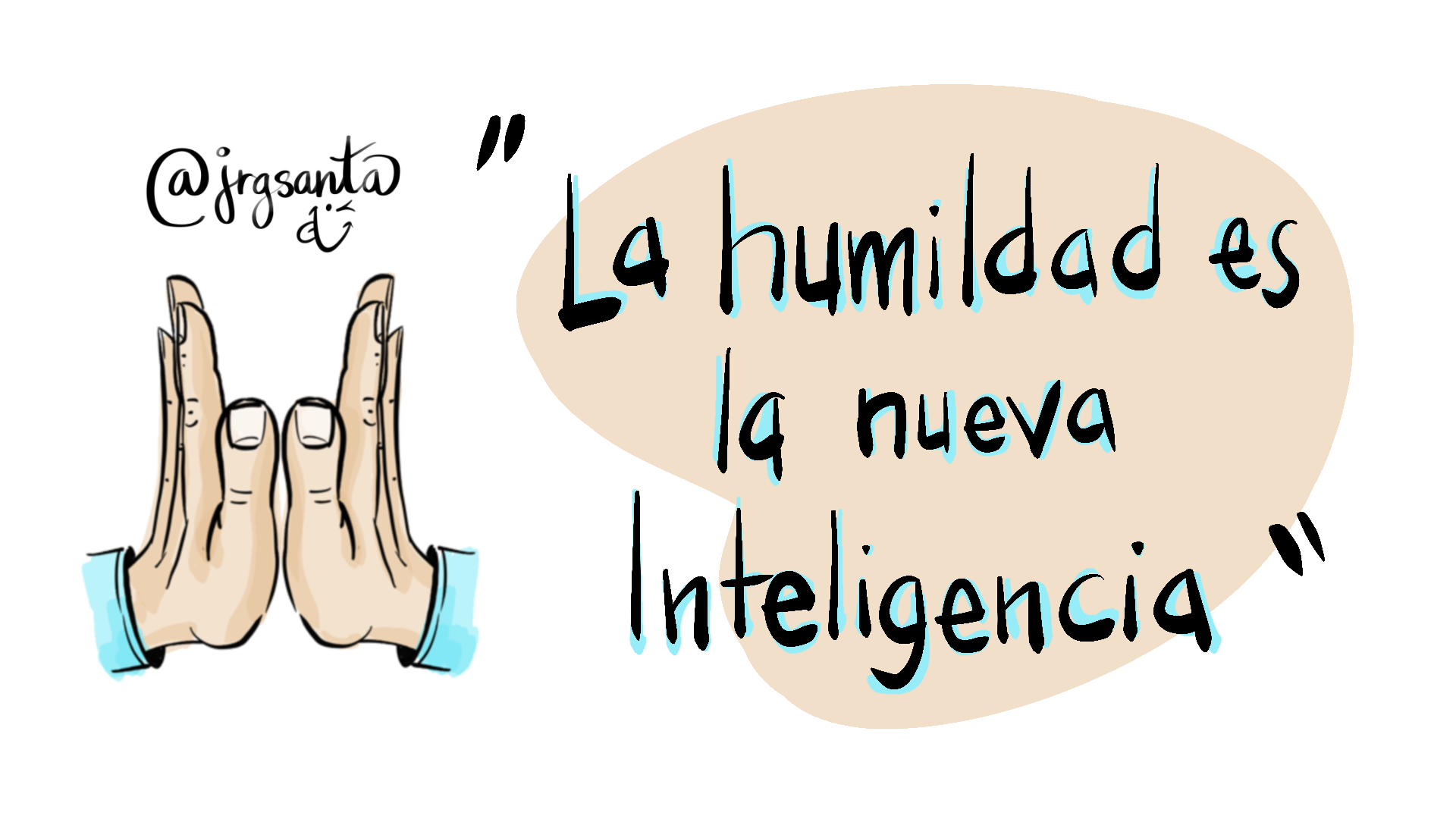 La humildad es la verdadera nueva inteligencia | Don't Give up!